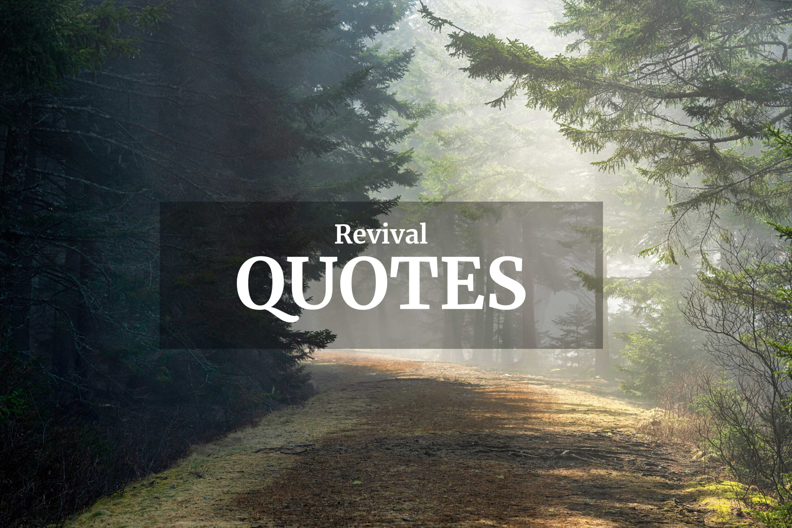 Reviving Quotes